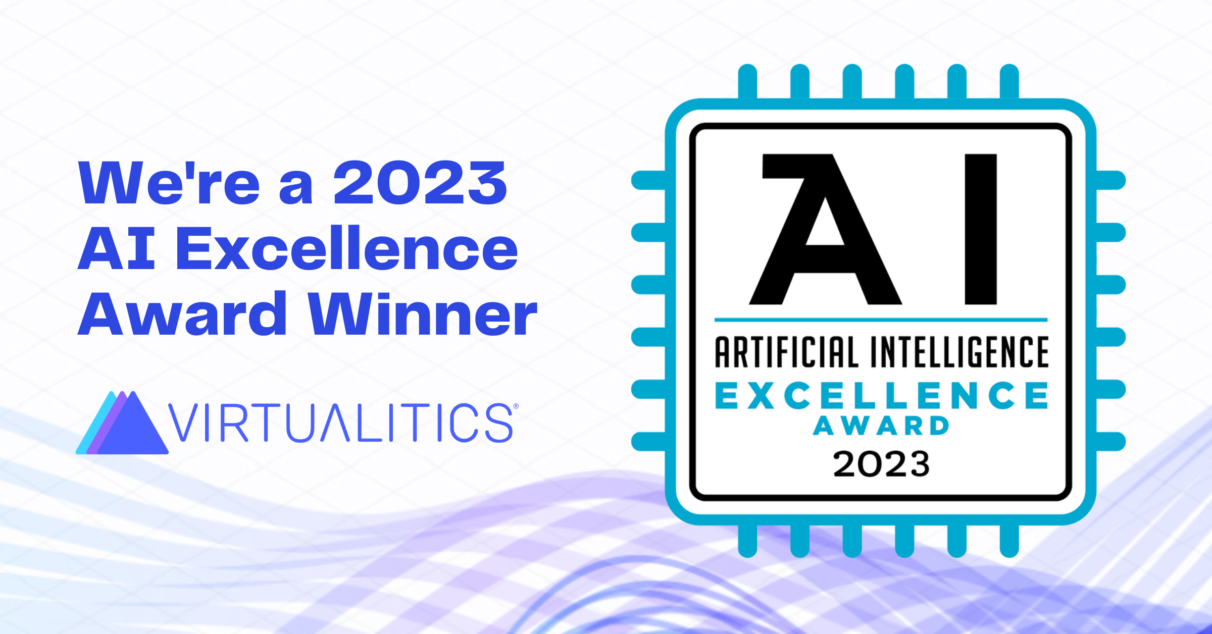 Virtualitics Triumphs at 2023 AI Excellence Awards - Virtualitics